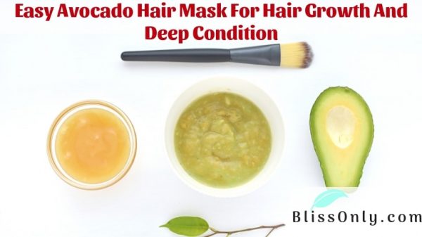 Easy Avocado Hair Mask For Hair Growth And Deep Condition - BlissOnly